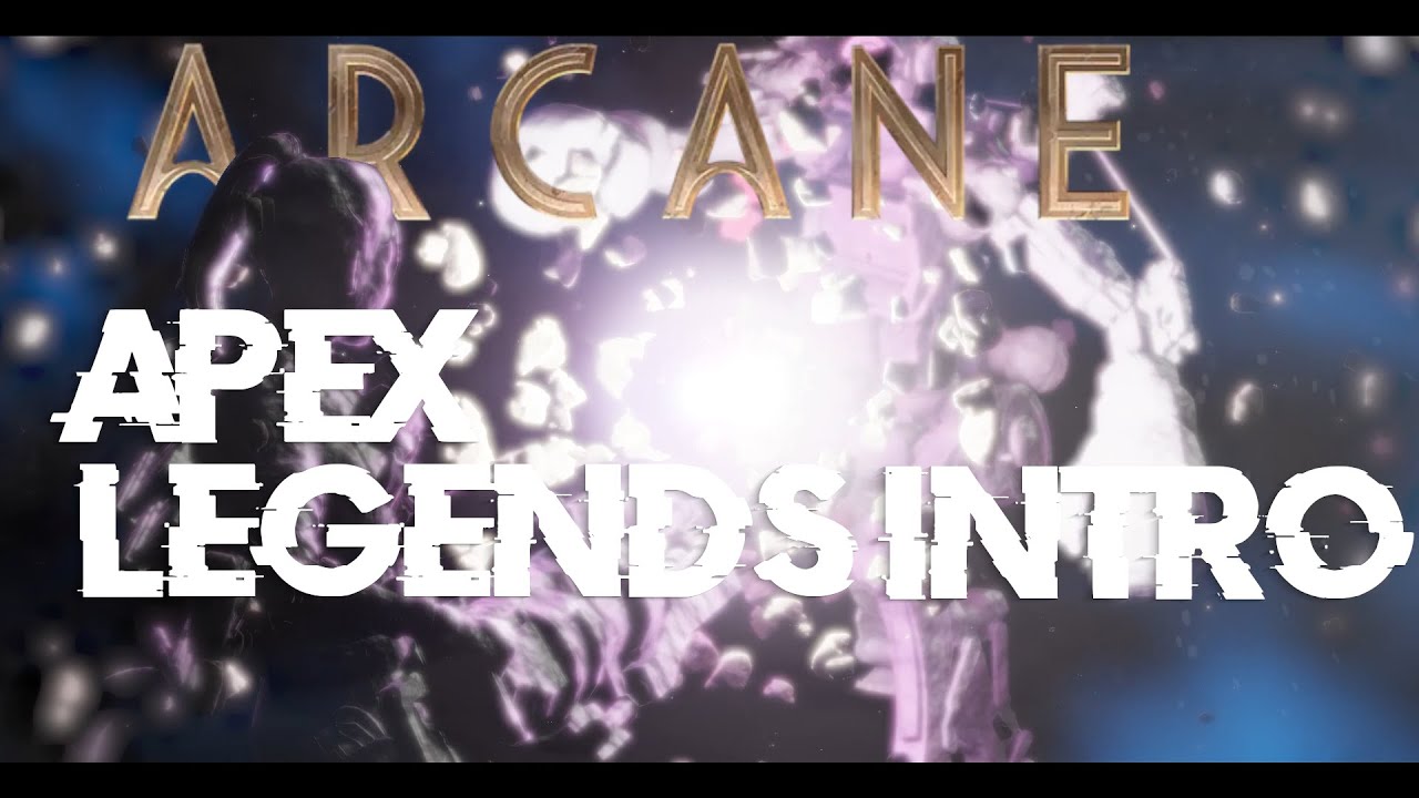 Arcane Intro but it's Apex Legends - YouTube