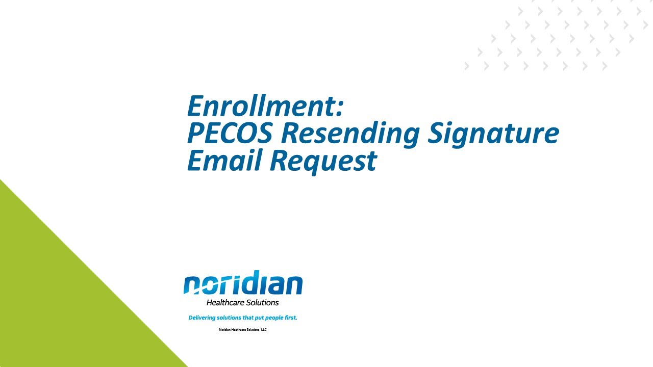 Enrollment: PECOS Resending Signature Email Request - YouTube