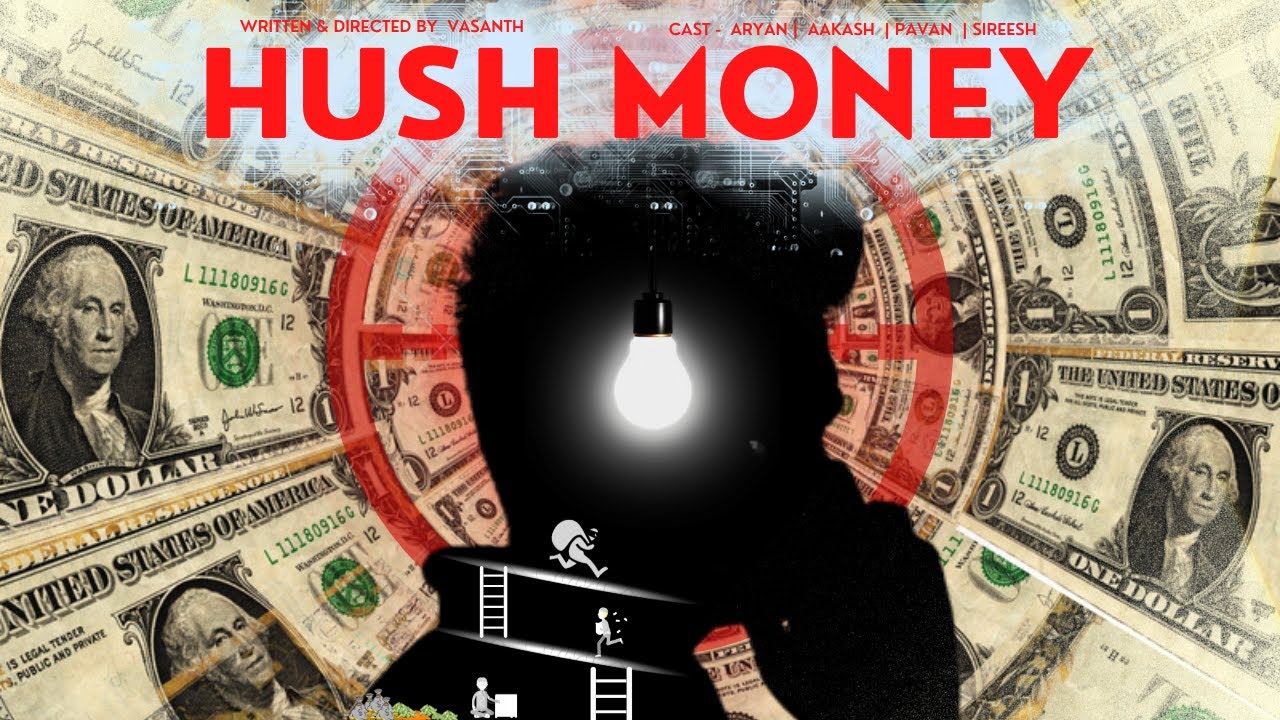 HUSH MONEY | VASANTH | UGA FILMS | VASANTH FILMS | 2022 | VIZAG | SHORT ...