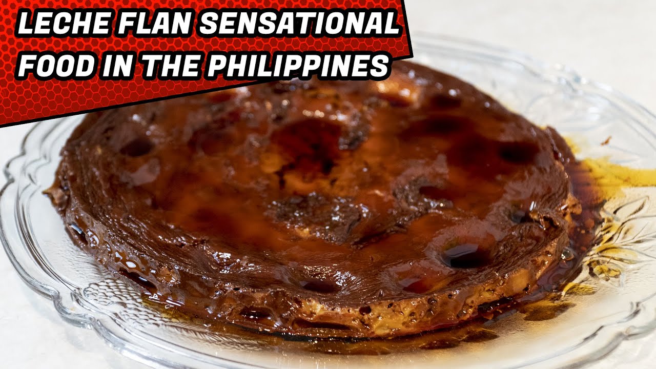 Leche Flan Sensational Food in the Philippines - YouTube
