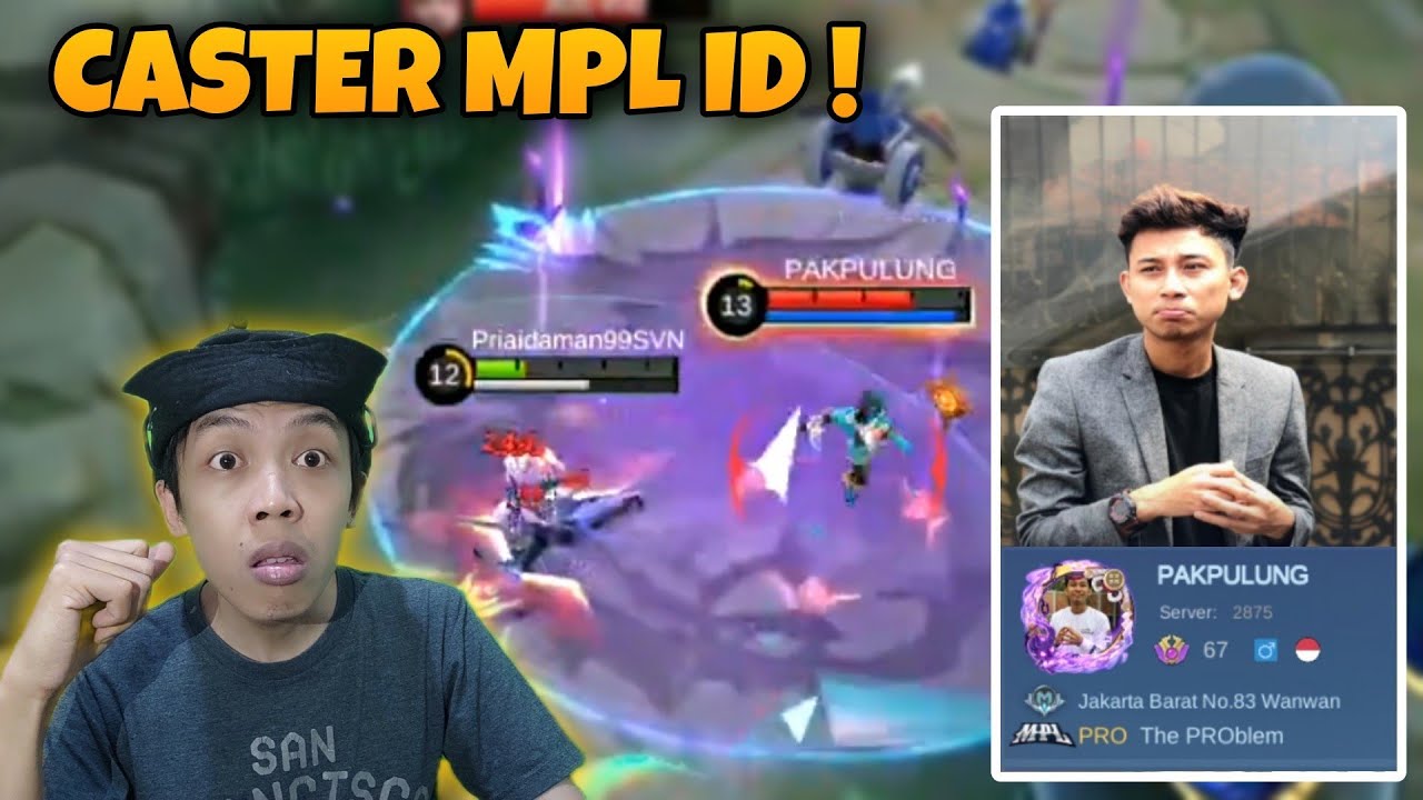 KETEMU CASTER MPL ID!! PAK PULUNG KITA RETAKANNN - YouTube