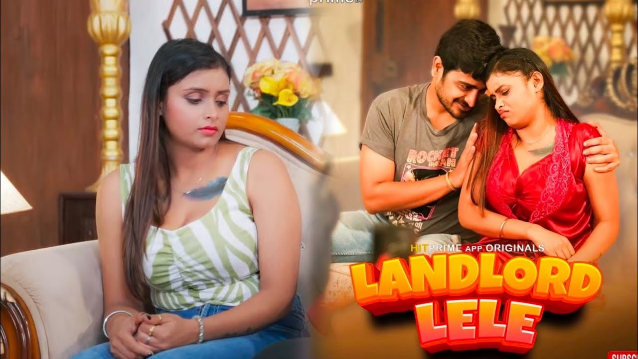 Landlord Lele part 2 / Official Trailer/ Hitprime/ priyanka chaurasia ...