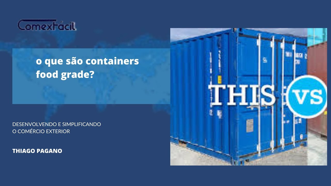 O que são containers Food Grade? - YouTube