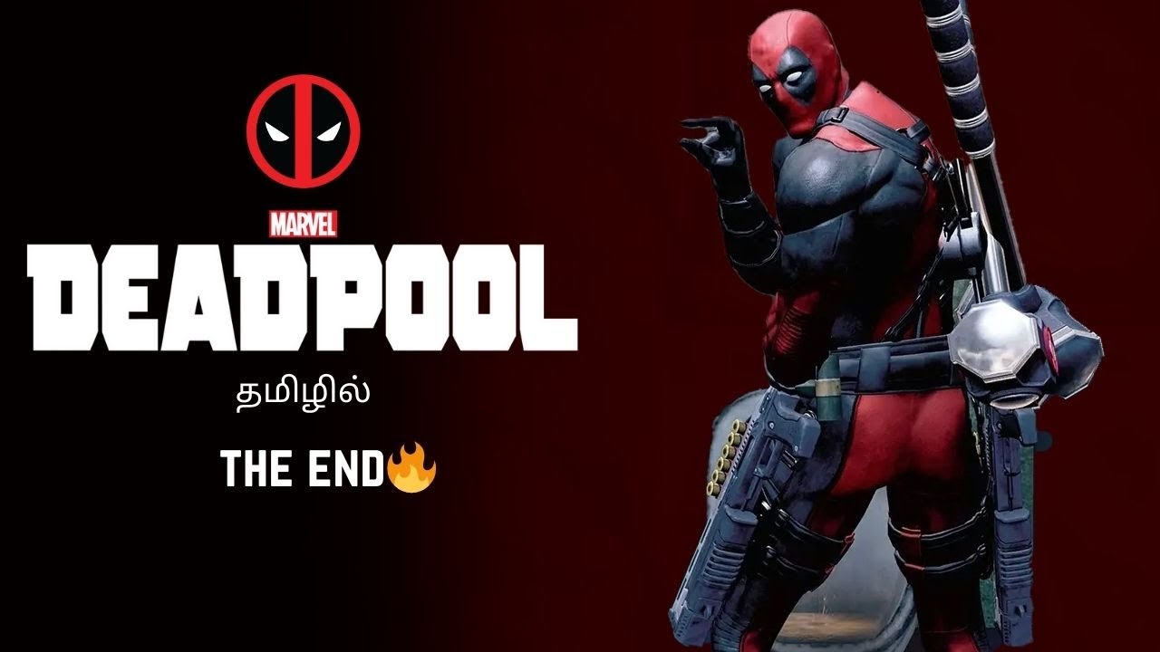 Deadpool The End #tamil #blackninja - YouTube