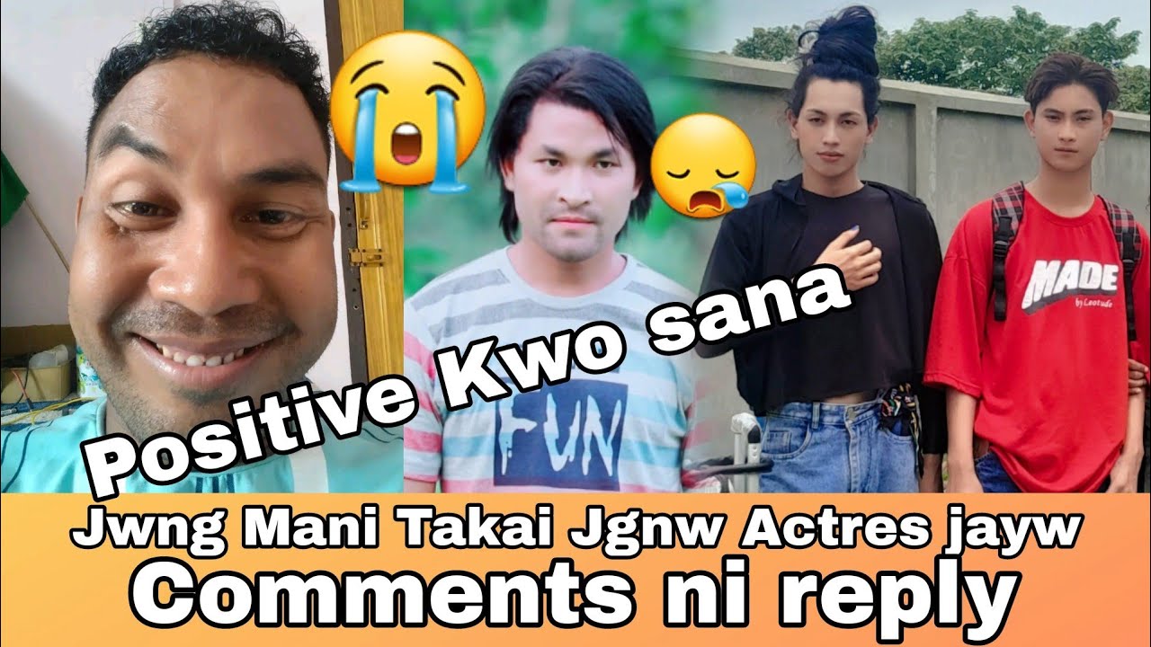 Comments reply 😭, Jwng Manw Gao gaonw actress jayw , Anil Narzary, Subarna , dwiden , manw ...