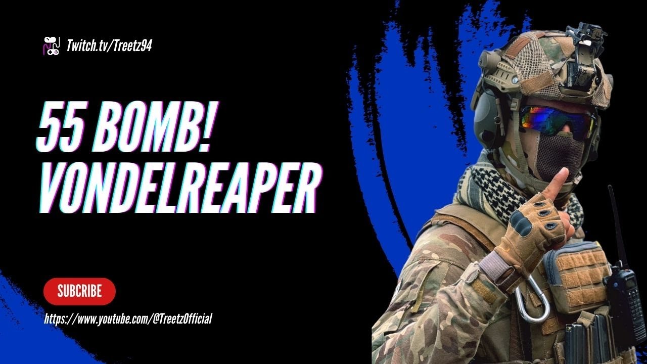 *NEW* 55 Bomb on Vondelreaper uWu - YouTube