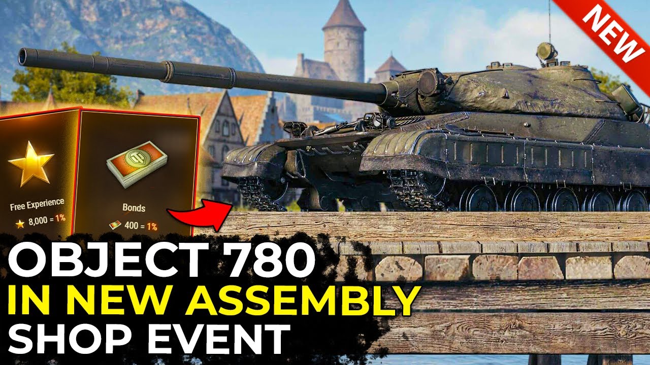 BIG NEWS, Get Object 780 in New Assembly Shop Event | World of Tanks ...
