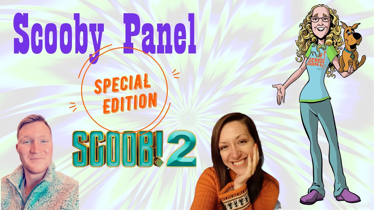 SCOOB! 2 Confirmed? - Scooby Panel Special Edition - YouTube