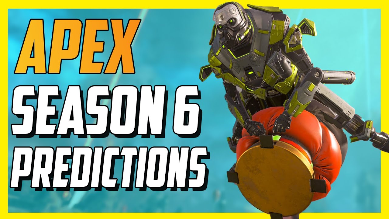 Apex Legends Season 6 Predictions - Map Change, Lore, New Weapon & More ...