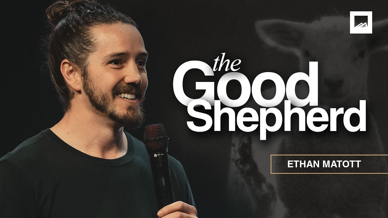The Good Shepherd // Ethan Matott - YouTube