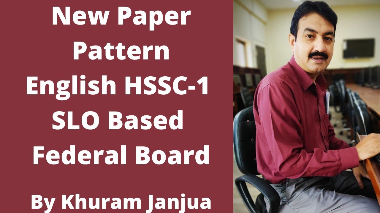 New Paper Pattern English According to SLO Based HSSC-1 |Federal Board ...