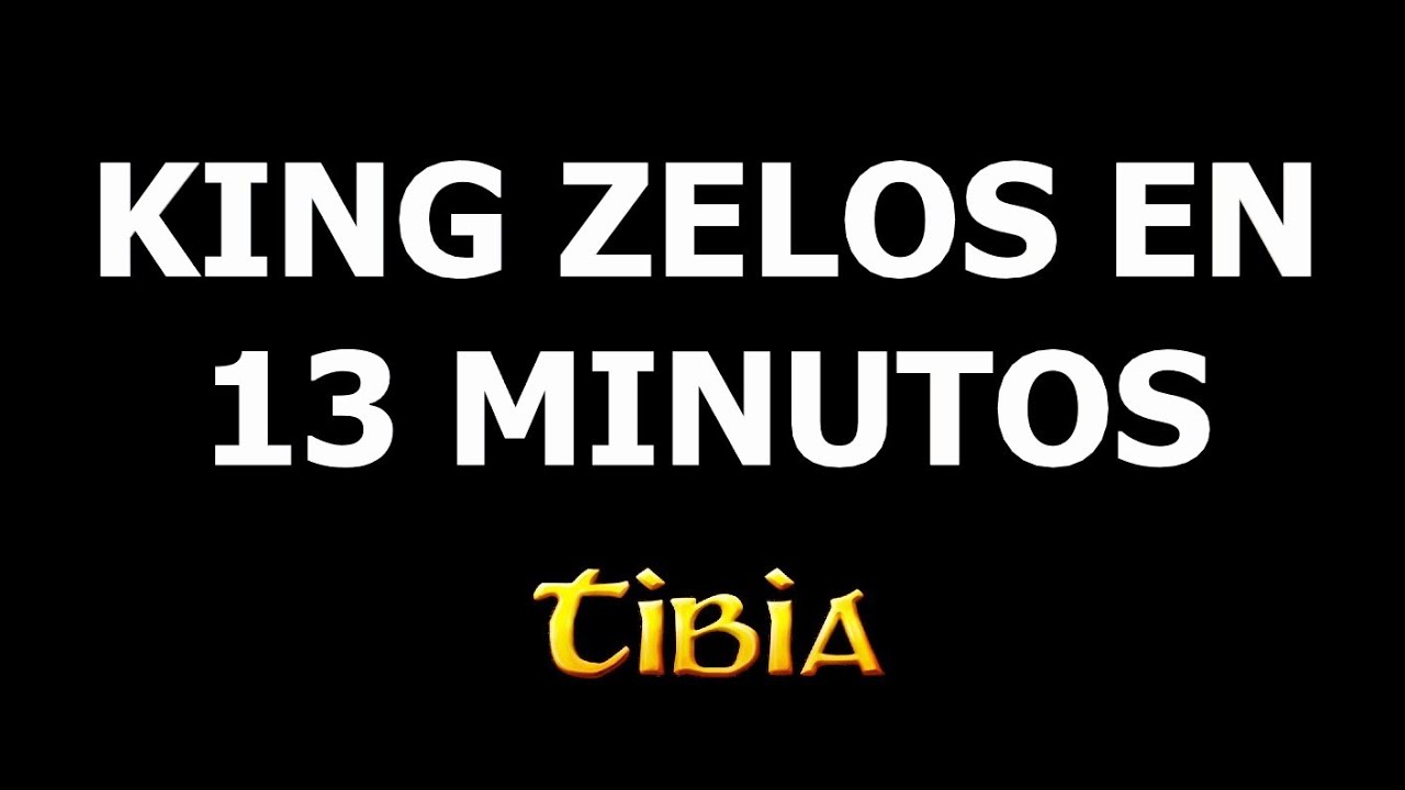 Tibia Matando a King Zelos en 13 minutos! - YouTube