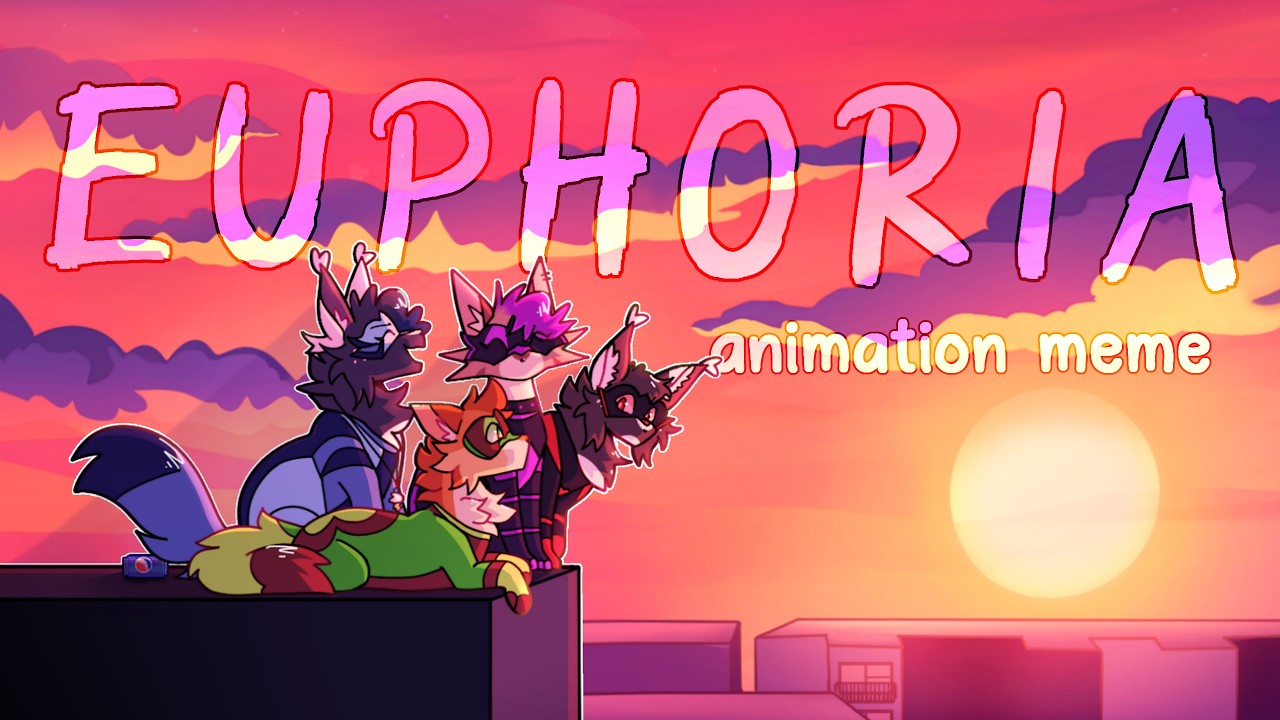 EUPHORIA | ANIMATION MEME [EP. 10] - YouTube
