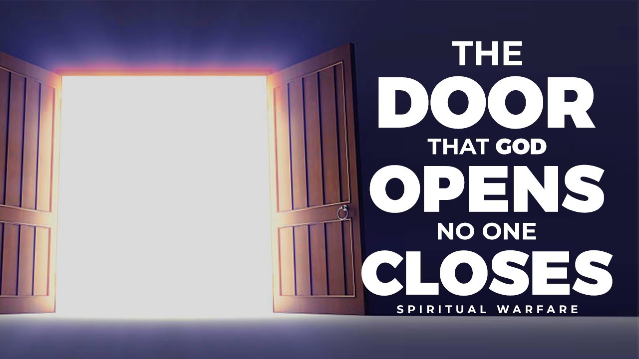 God Is Opening Closed Doors For You | A Blessed Morning Prayer To Start ...