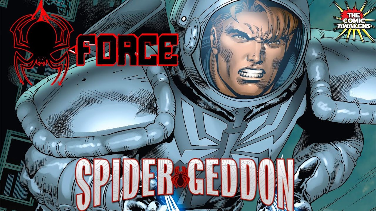 Spider-Geddon Tie-In | Spider-Force Parte 2: Spidernaught - YouTube