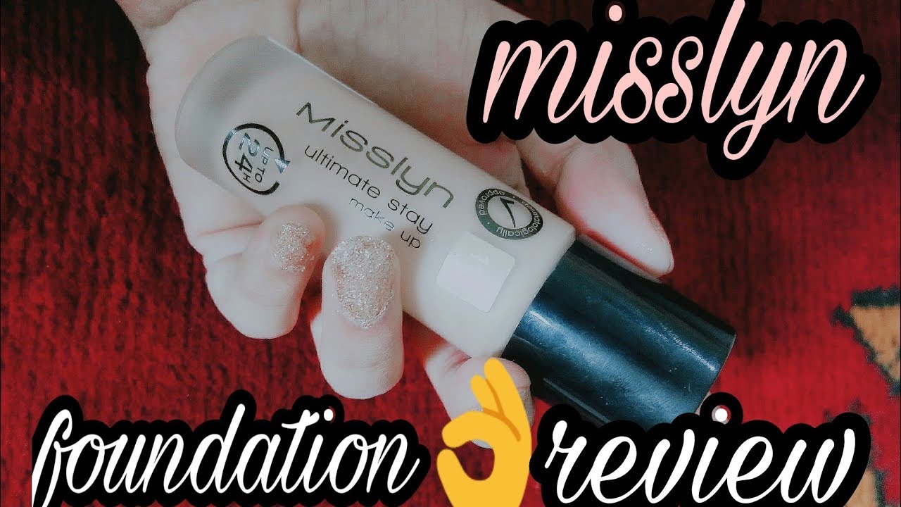 Misslyn foundation review Urdu/ hindi👍👌 - YouTube