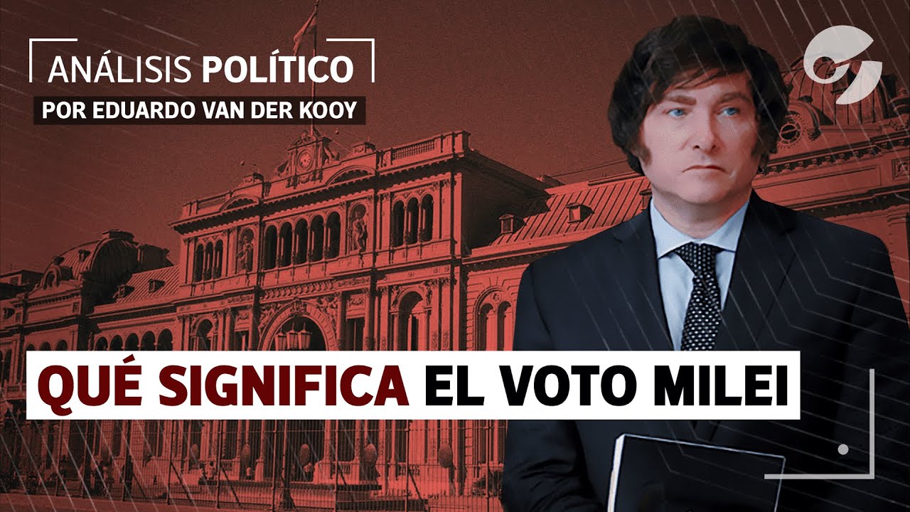 Qué es el VOTO MILEI: VENTAJAS y DESVENTAJAS que afectan sus chances ...