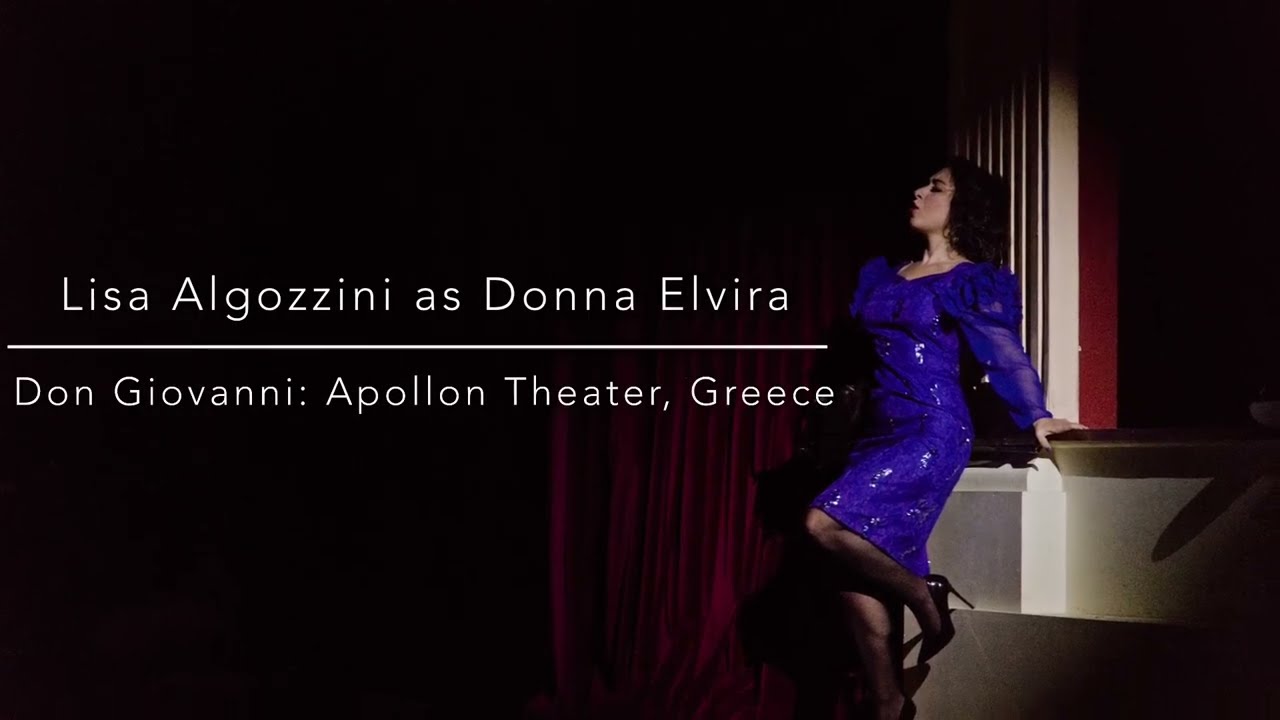 Lisa Algozzini as Donna Elvira in Don Giovanni at the Apollon Theater in Syros, Greece - YouTube