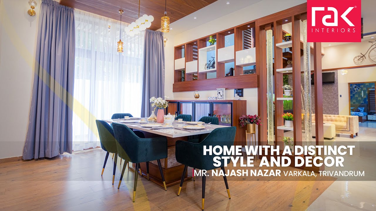 Home with a distinct style and decor - Mr Najash Nazar | RAK Interiors - YouTube