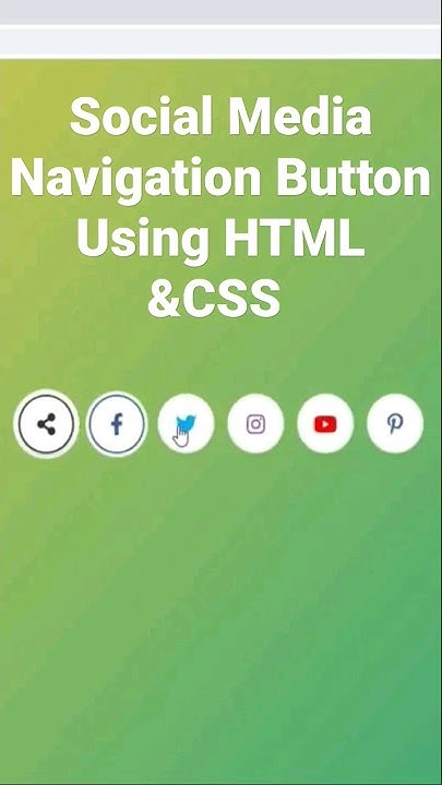 Social Media Navigation Button Using HTML & CSS #shorts #ytshorts #cssshorts #fyp #shortsclip ...