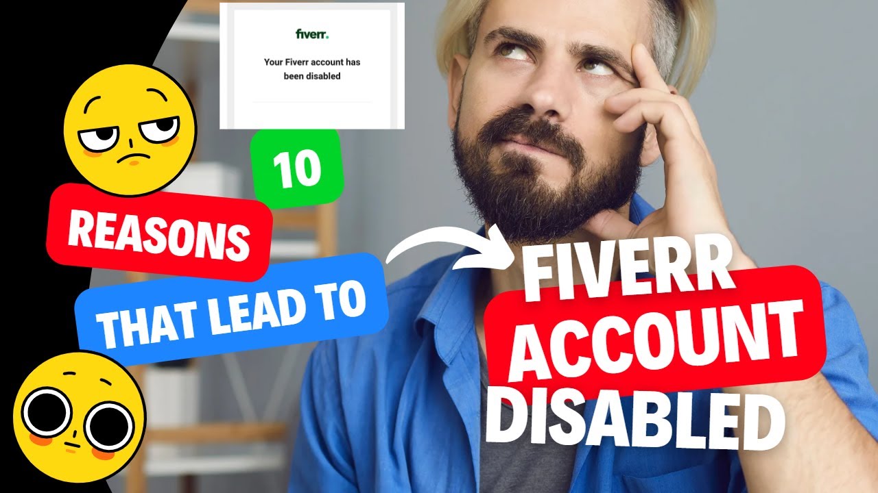 Can Fiverr Account Disabled Without Warning | 10 Reasons For Disabled ...