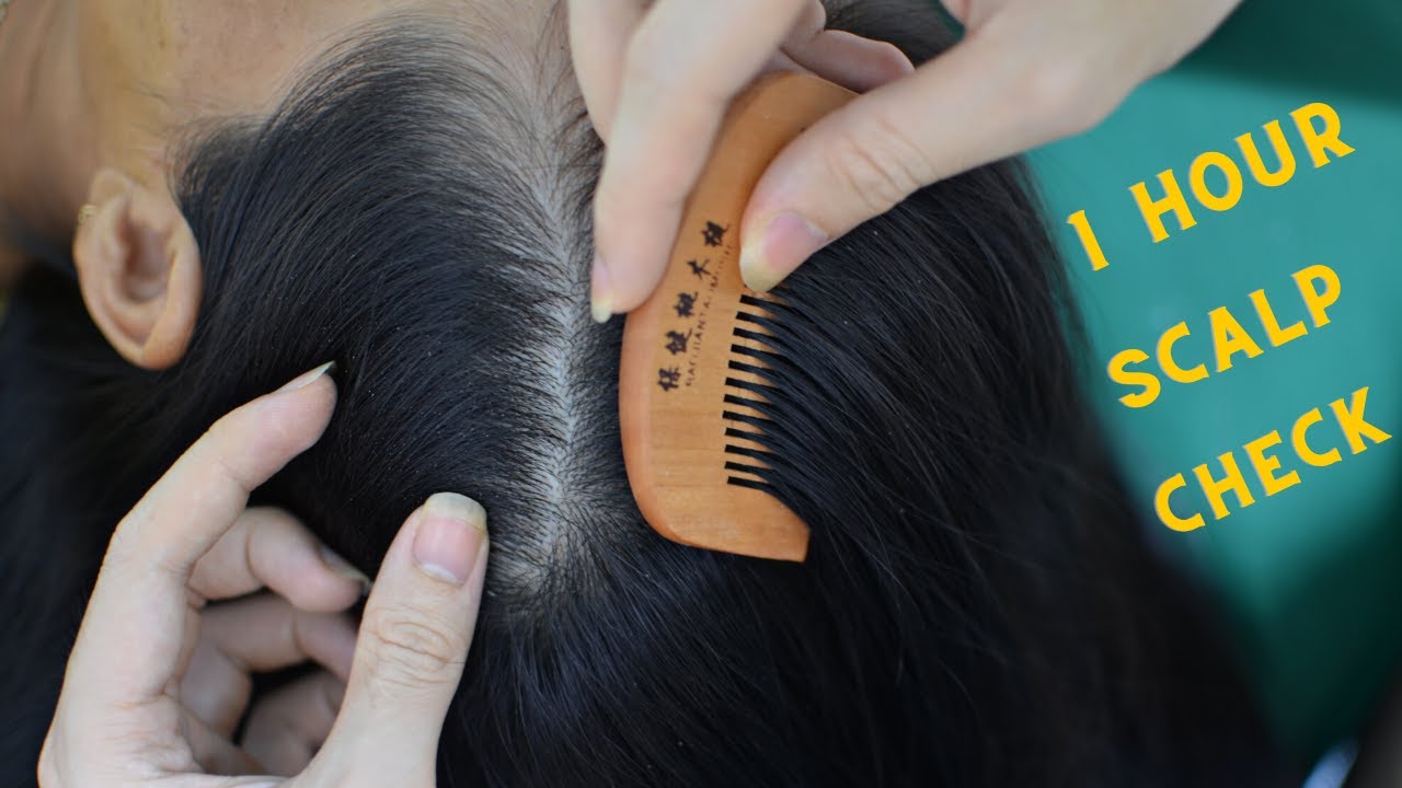 ASMR Scalp Check, Scalp Scratching, Scalp Massage 1 Hour Relaxing For ...
