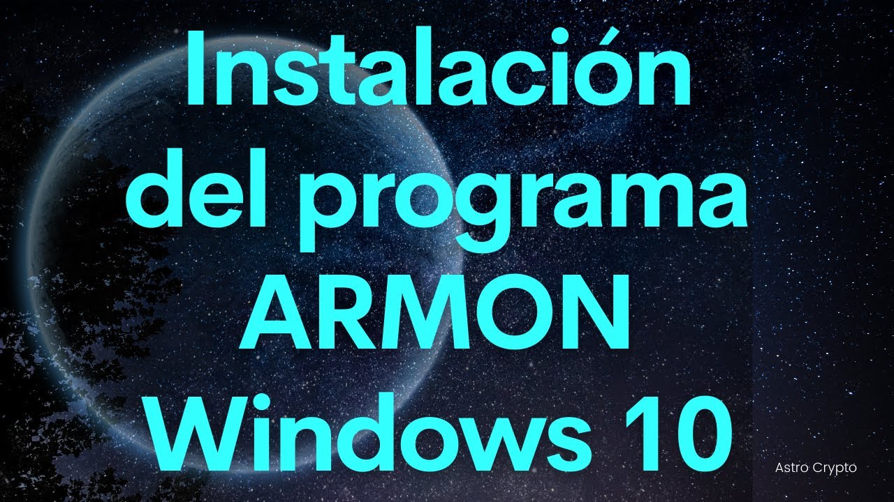 Como instalar el programa astrológico Armon en Windows 10 - YouTube