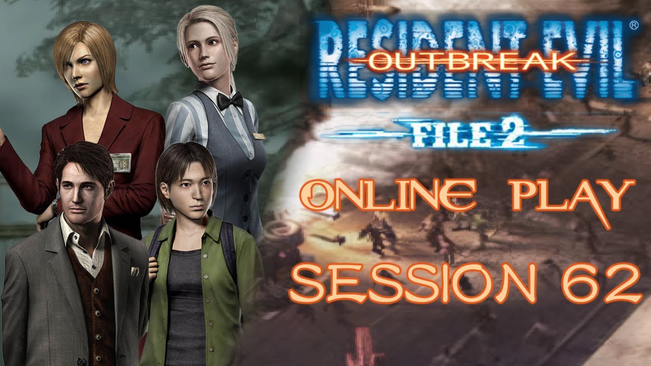 Resident Evil Outbreak File#2: "ONLINE" Flashback Scenario (Session 62 ...
