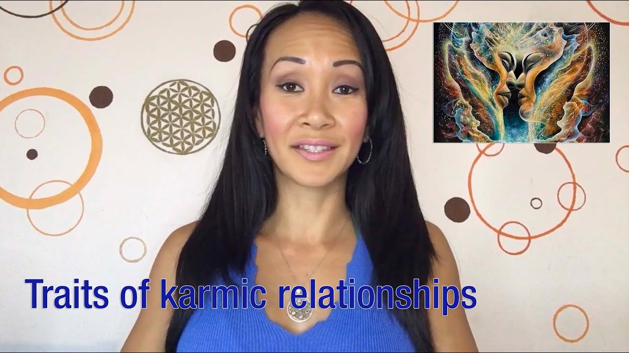 Traits Of Karmic Relationships Youtube