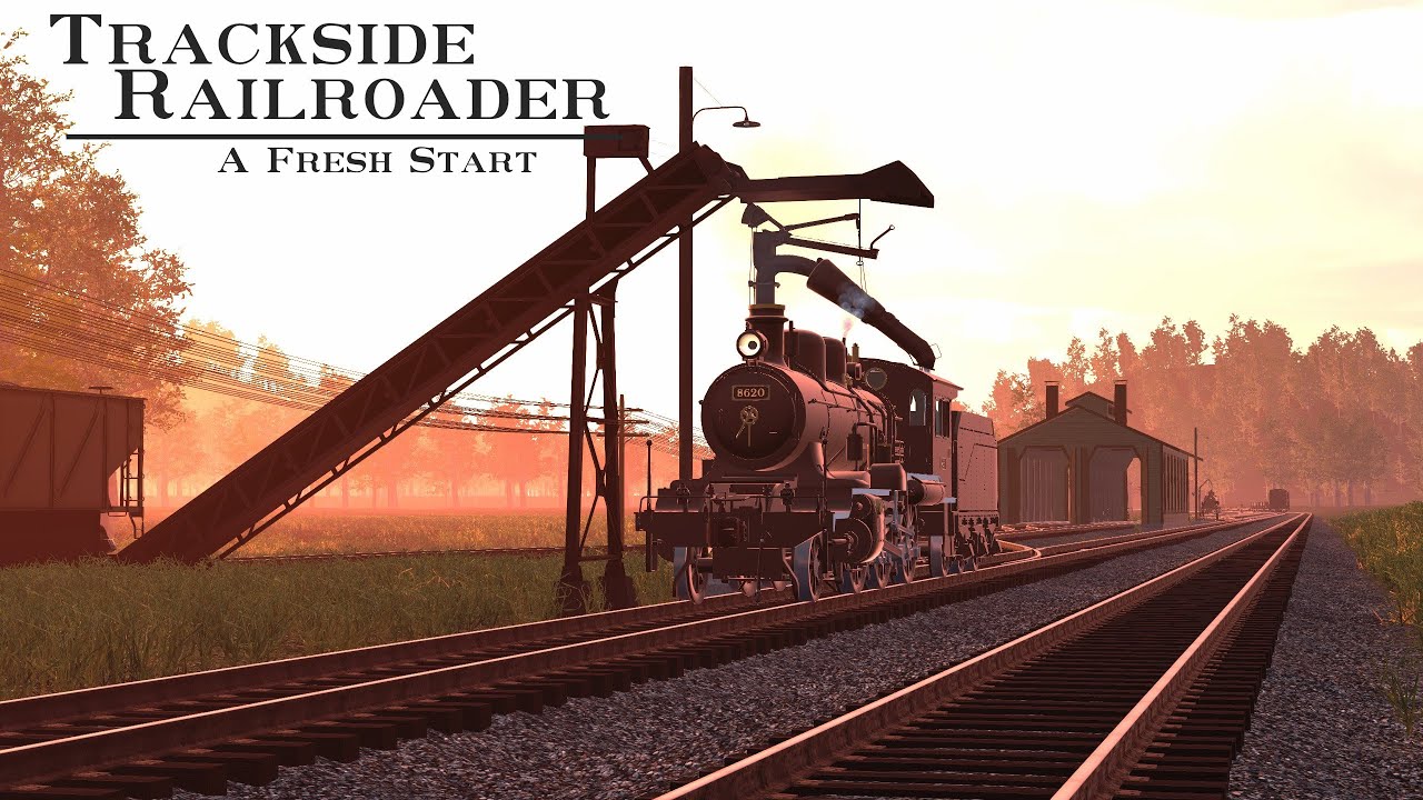Trackside: Railroader - Fresh Start - YouTube