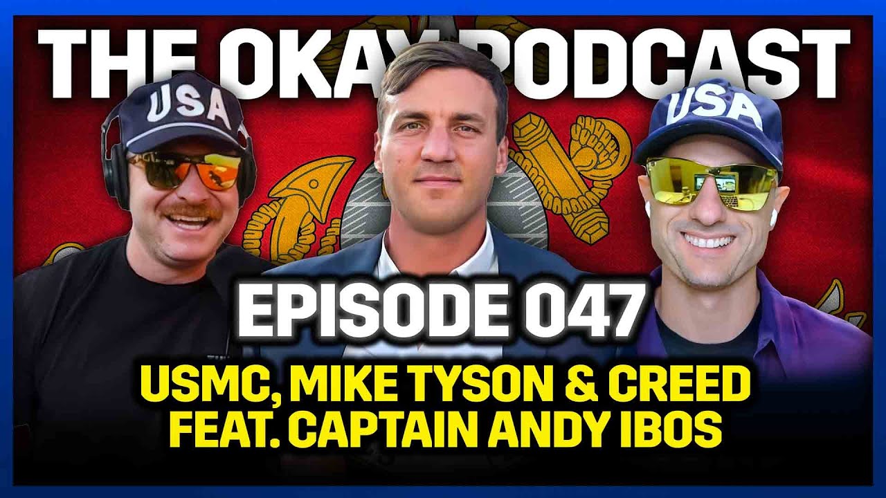 USMC, Mike Tyson & Creed feat. Captain Andy Ibos | EP 047 - YouTube
