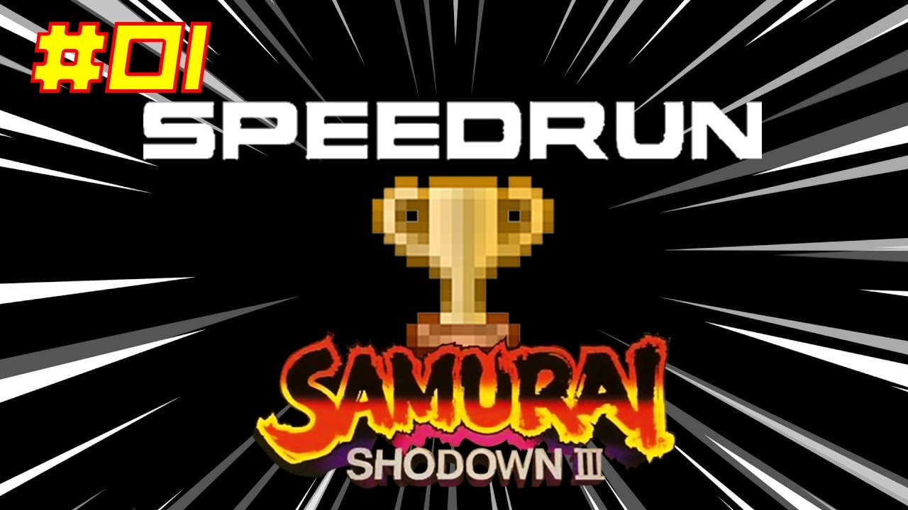 Speedrun 01 Samurai showdown III - YouTube