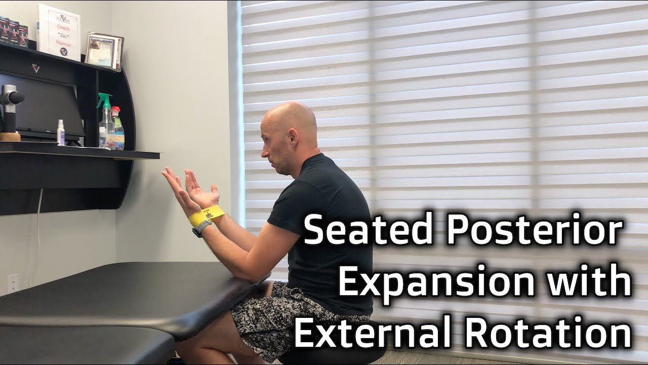 Seated Posterior Expansion with External Rotation - YouTube
