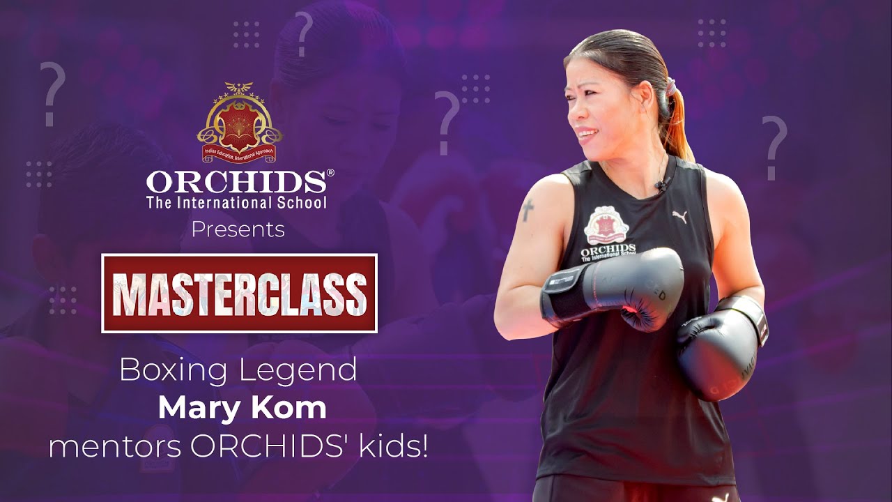 Boxing Legend Mary Kom mentors ORCHIDS' kids! - YouTube