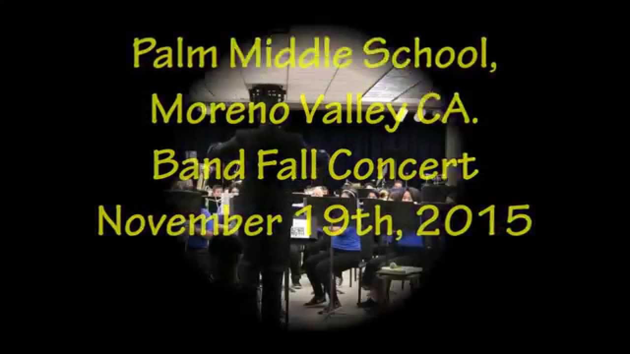 Palm Middle School Fall Band Concert 2015 - YouTube