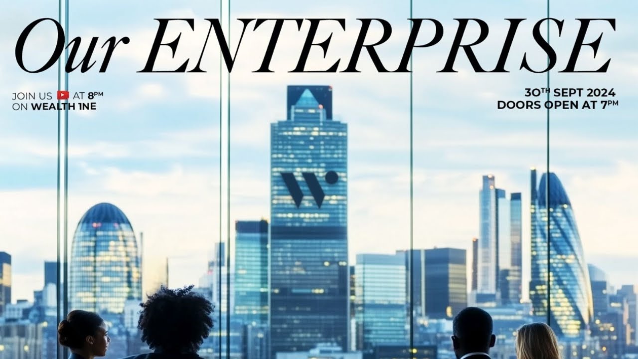 Wealth One Presents: "Our Enterprise" #WealthOne - YouTube