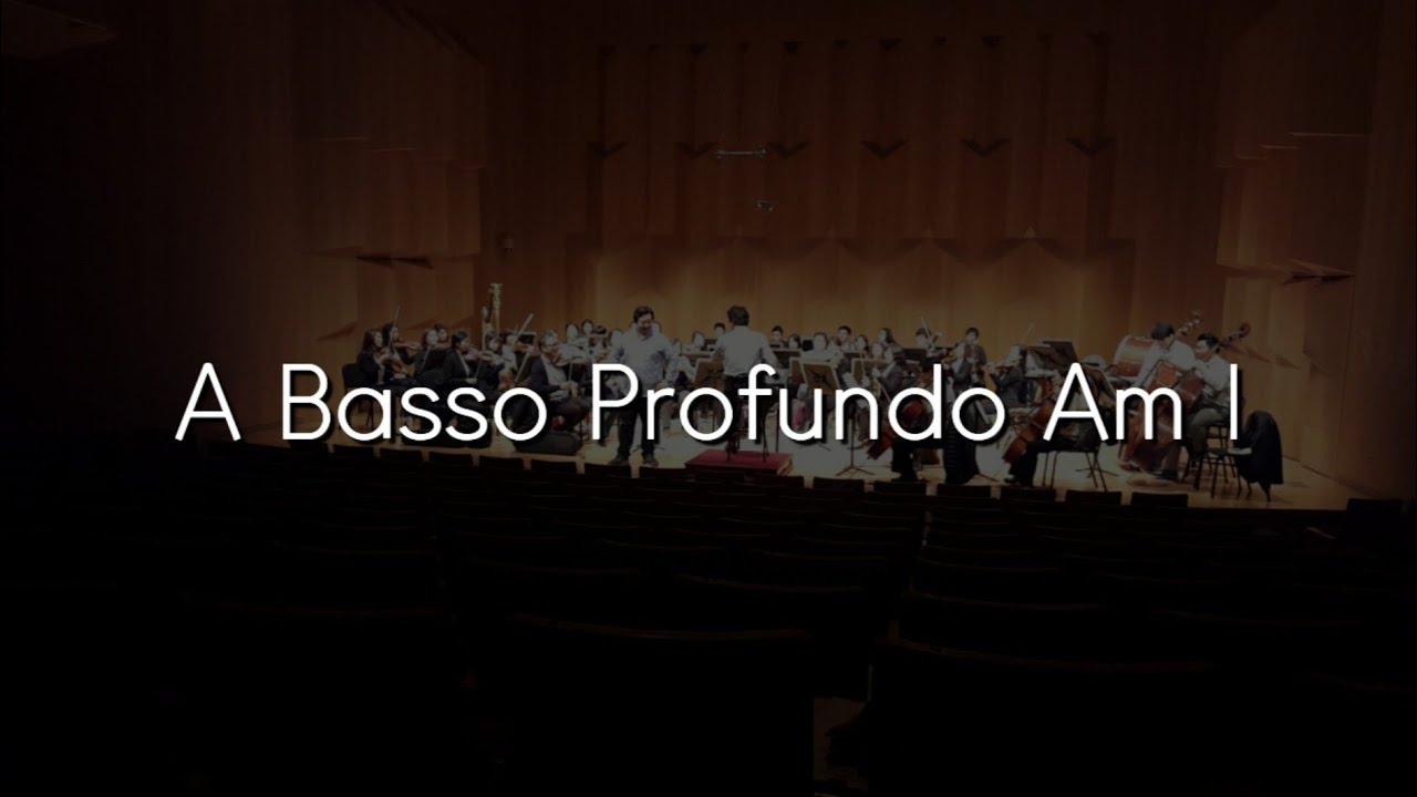 A Basso Profundo Am I(나는 바쏘 프로폰도 라네) - YouTube