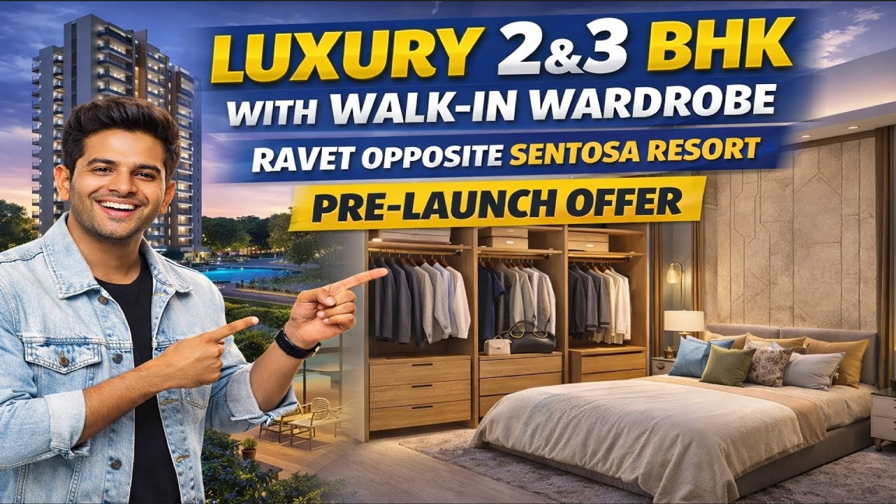 Luxury 2 & 3 BHK with Walk-in Wardrobe | Ravet Opposite Sentosa Resort ...