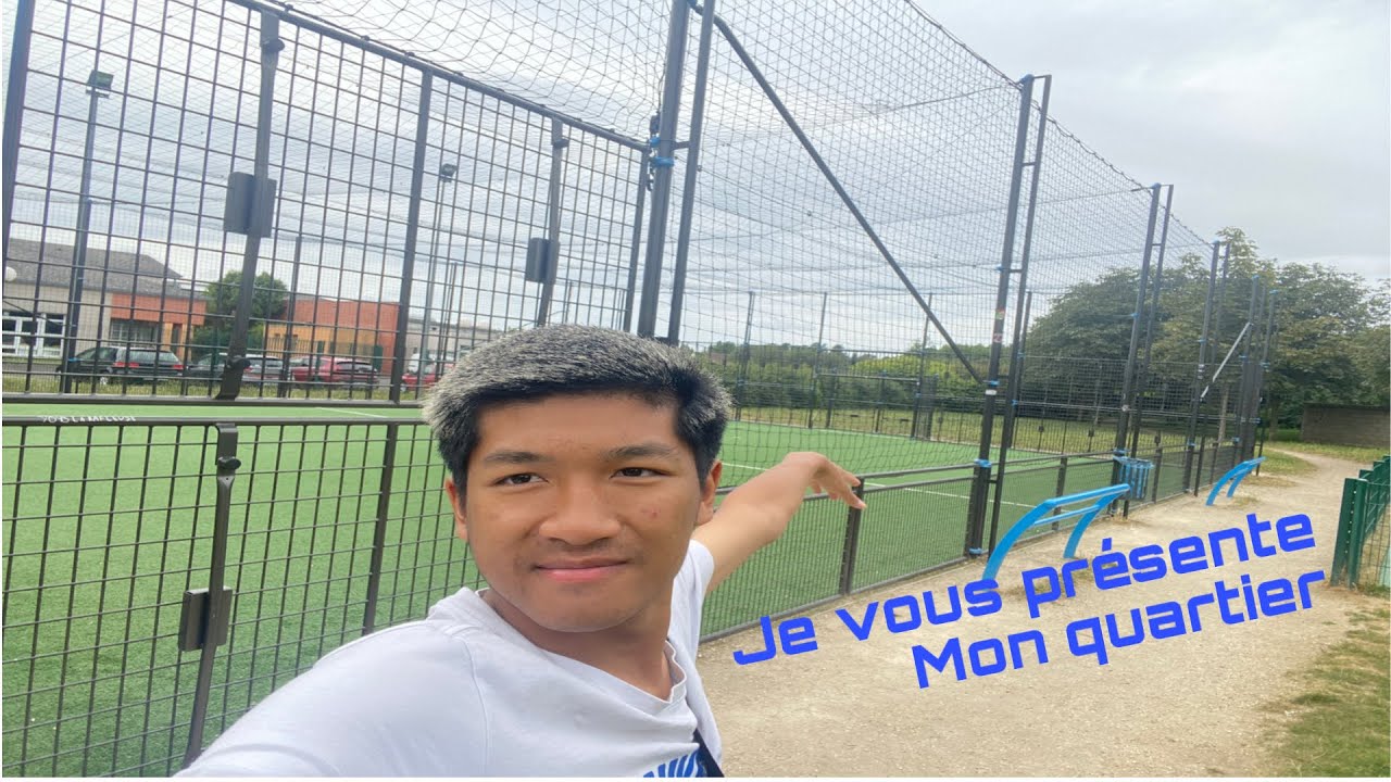 JE VOUS PRÉSENTE MON QUARTIER ! - YouTube