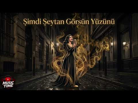 Şimdi Şeytan Görsün Yüzünü | Resmi Klip (Official Music Video)