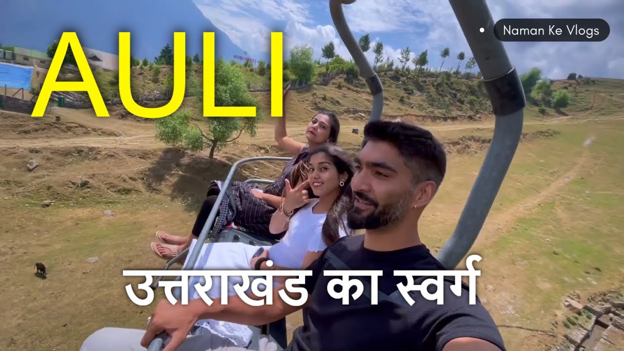 Uttarakhand's THRILLING Chair Car Ride! | AULI - YouTube