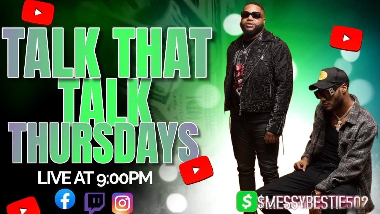 TALK THAT TALK THURSDAYS - YouTube