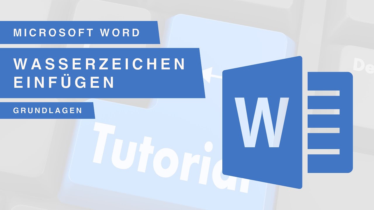 Wasserzeichen einfügen | Microsoft Word | Grundlagentutorial - YouTube