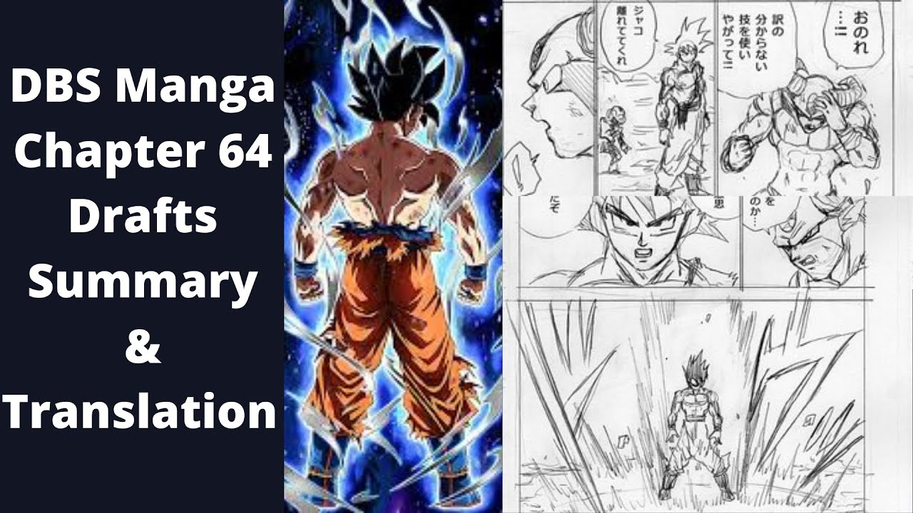 DBS Manga Chapter 64 Drafts, Summary & Full Translation 😱 Goku Controls ...