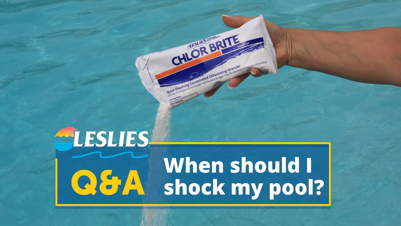 Q&A: When Should I Shock My Pool? | Leslie's - YouTube