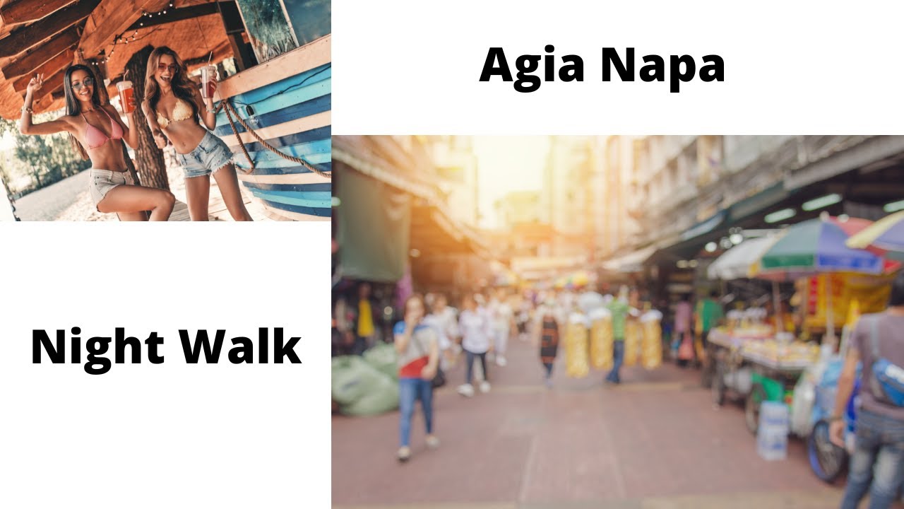 Ayia Napa Night Walk Sundown Dusk Party Holidays Vacation City Walk Sex ...