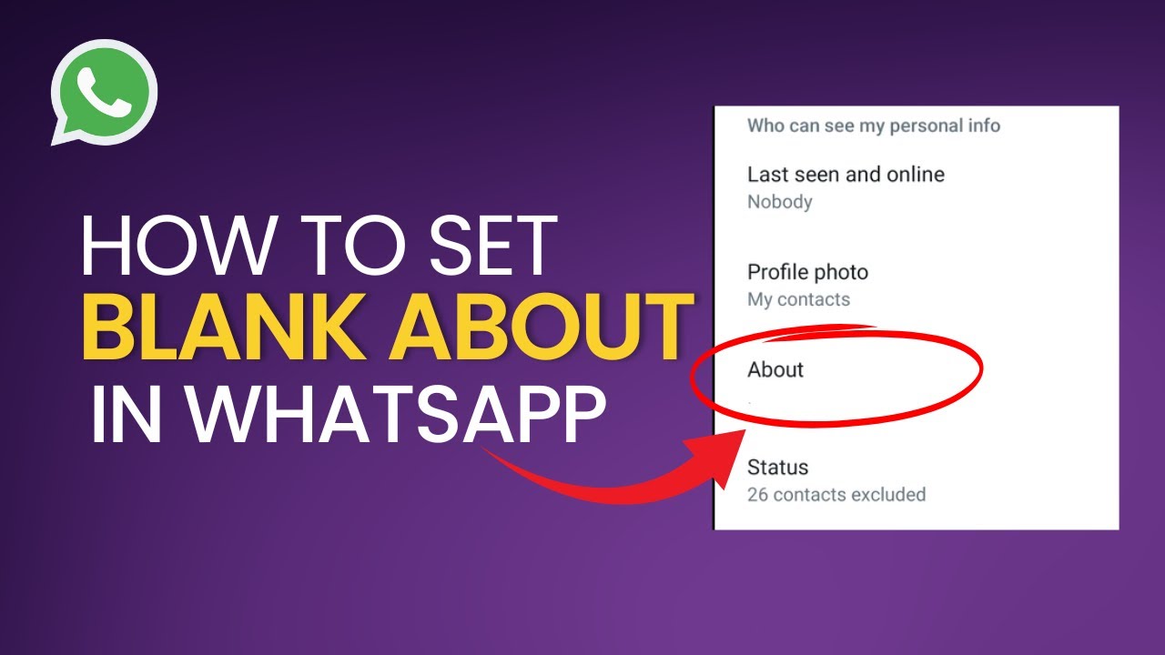 How To Set Blank About In WhatsApp - Empty About In WhatsApp - YouTube
