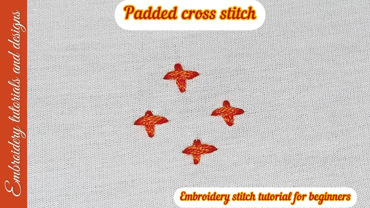 #141 - How to do padded cross stitch | Hand embroidery stitch - Padded ...
