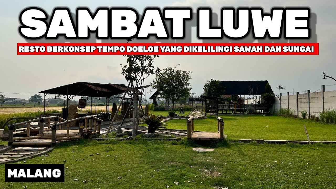 WARUNG SAMBAT LUWE MALANG - CAFE RESTO MAKANAN KHAS JAWA VIEW SAWAH ...