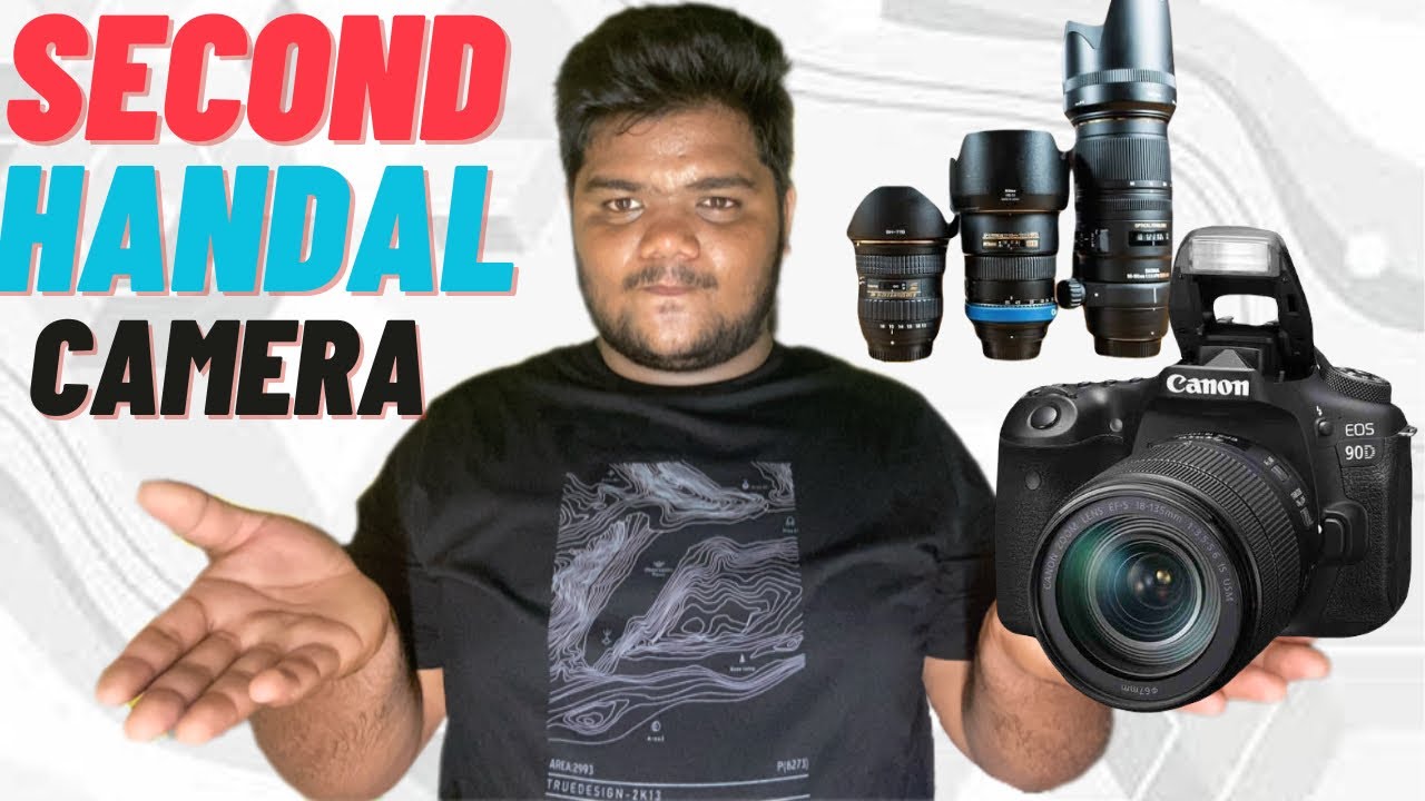 Second Handel Camera Kannada.ನೀವು ಸೆಕೆಂಡ್ ಹ್ಯಾಂಡಲ್ ಕ್ಯಾಮೆರಾ ಖರೀದಿಸಿ ...